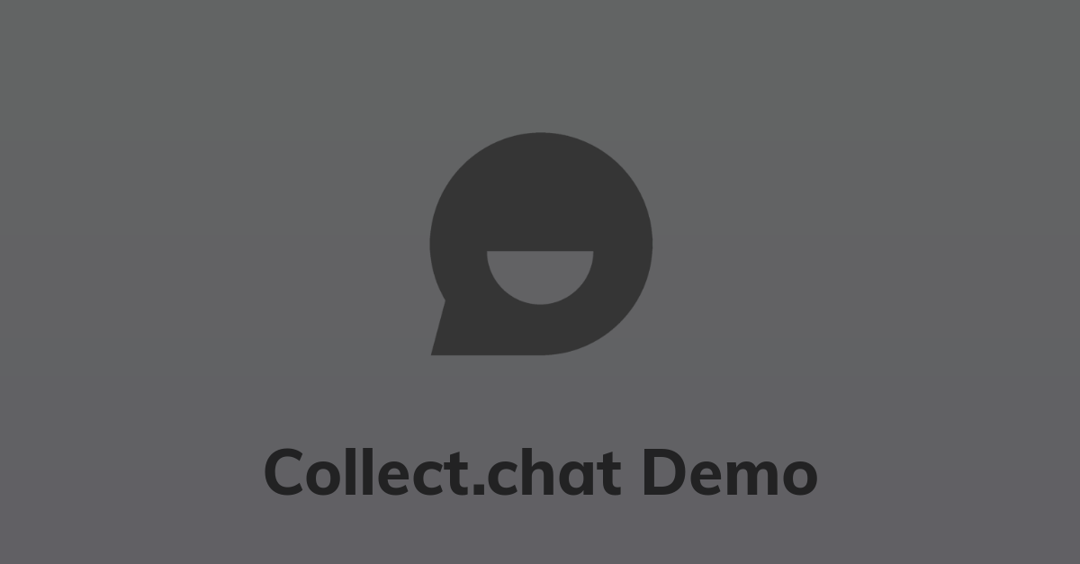 Demo chatbot made using Collect.chat